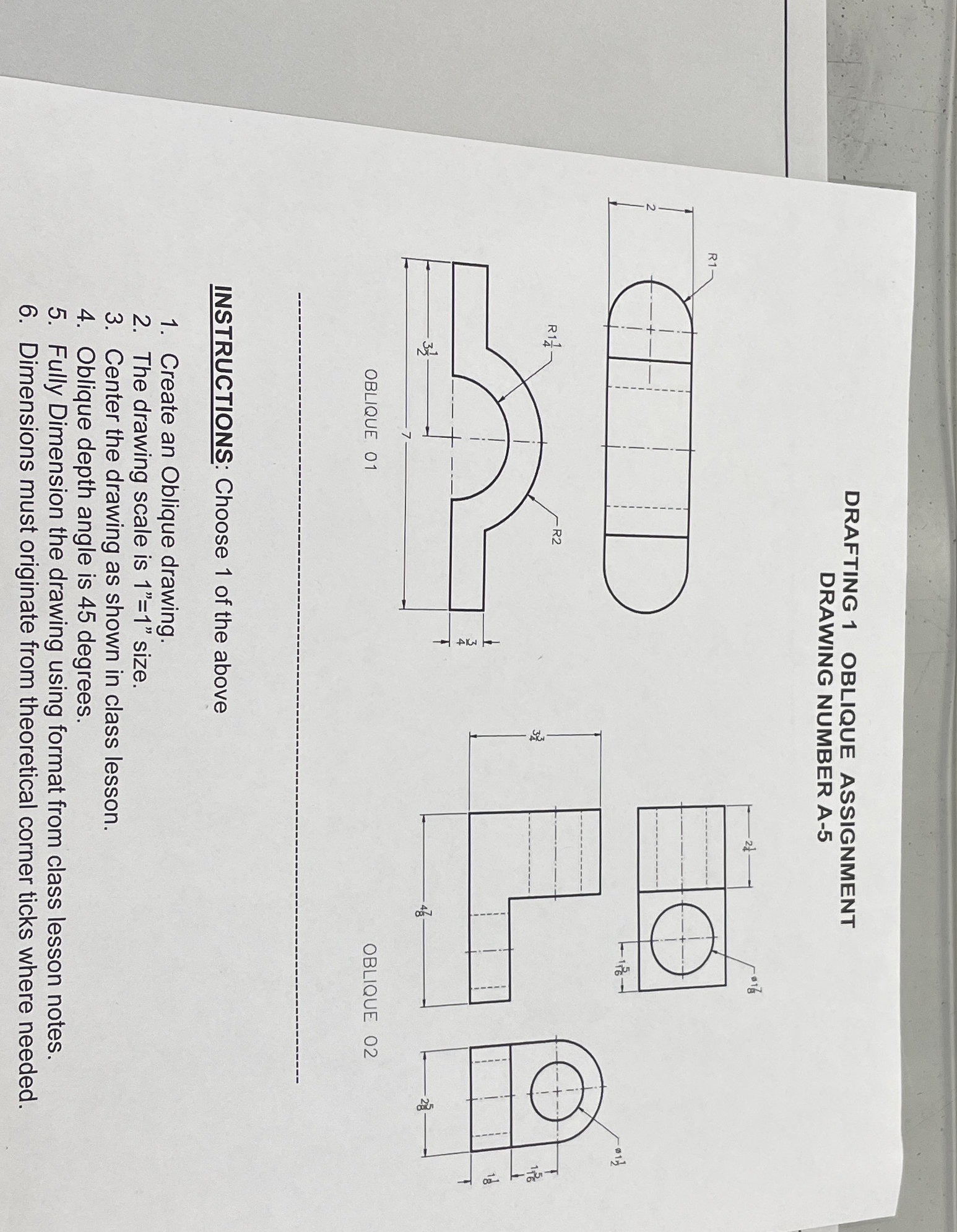 Solved DRAFTING 1 ﻿OBLIQUE ASSIGNMENT DRAWING NUMBER | Chegg.com