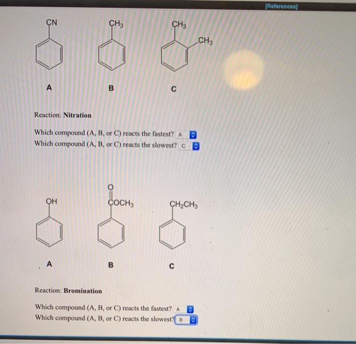 Solved [References) CN CH3 CH3 CH3 A B C Reaction: Nitration | Chegg.com