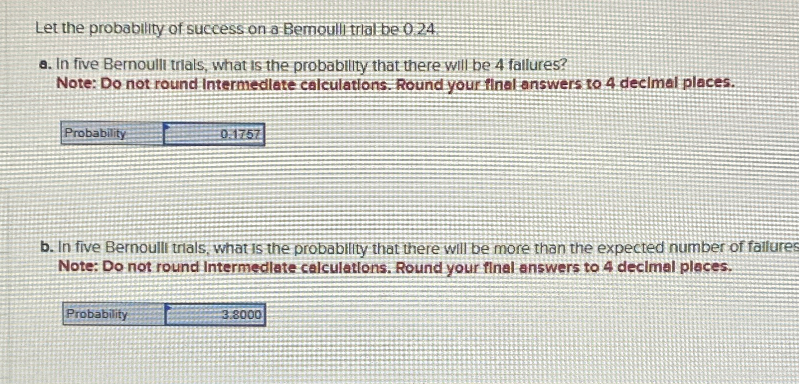Solved Let the probability of success on a Bernoulli trial | Chegg.com