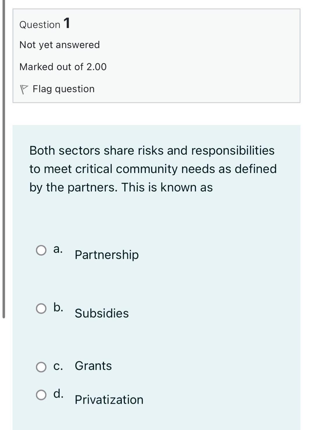Question 1 Not yet answered Marked out of 2.00 Flag | Chegg.com