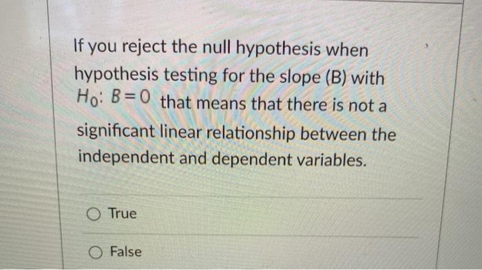 Solved If you reject the null hypothesis when hypothesis | Chegg.com