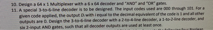 Solved 10. Design a 64 x 1 Multiplexer with a 6 x 64 decoder | Chegg.com