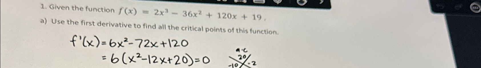 Solved Given the function f(x)=2x3-36x2+120x+19.a) ﻿Use the | Chegg.com