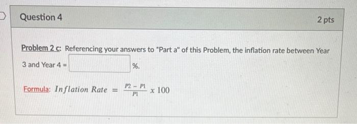 Solved >> Question 4 2 pts Problem 2c Referencing your | Chegg.com