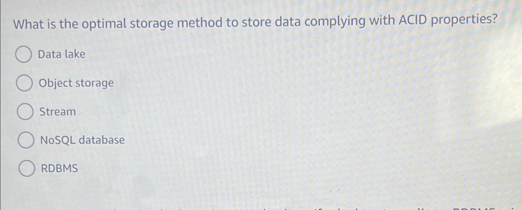 Solved What is the optimal storage method to store data | Chegg.com