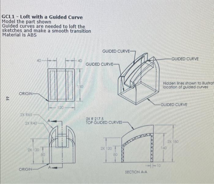 Solved GCL1 - Loft with a Guided Curve Model the part shown | Chegg.com