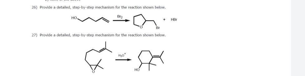 Solved 26) Provide a detailed, step-by-step mechanism for | Chegg.com