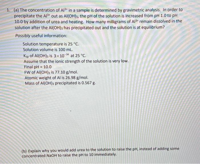 Solved 1. (a) The concentration of Al3+ in a sample is | Chegg.com