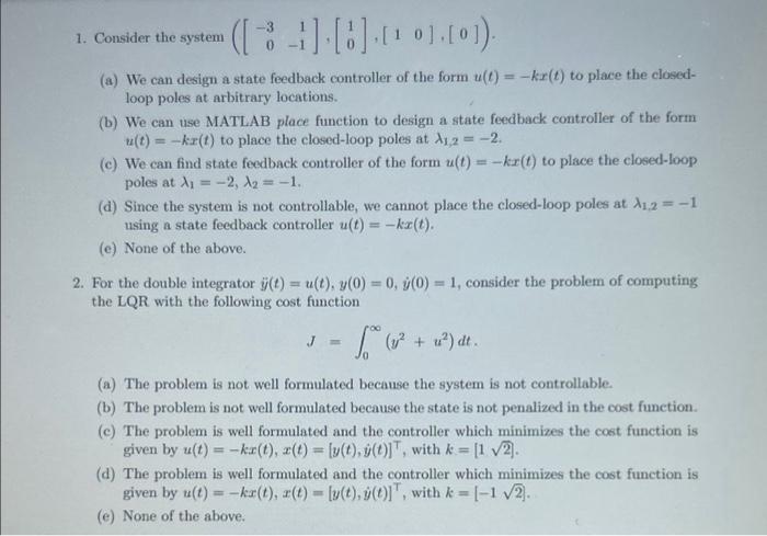 Solved (3].[][101.[0]) (a) We can design a state feedback | Chegg.com