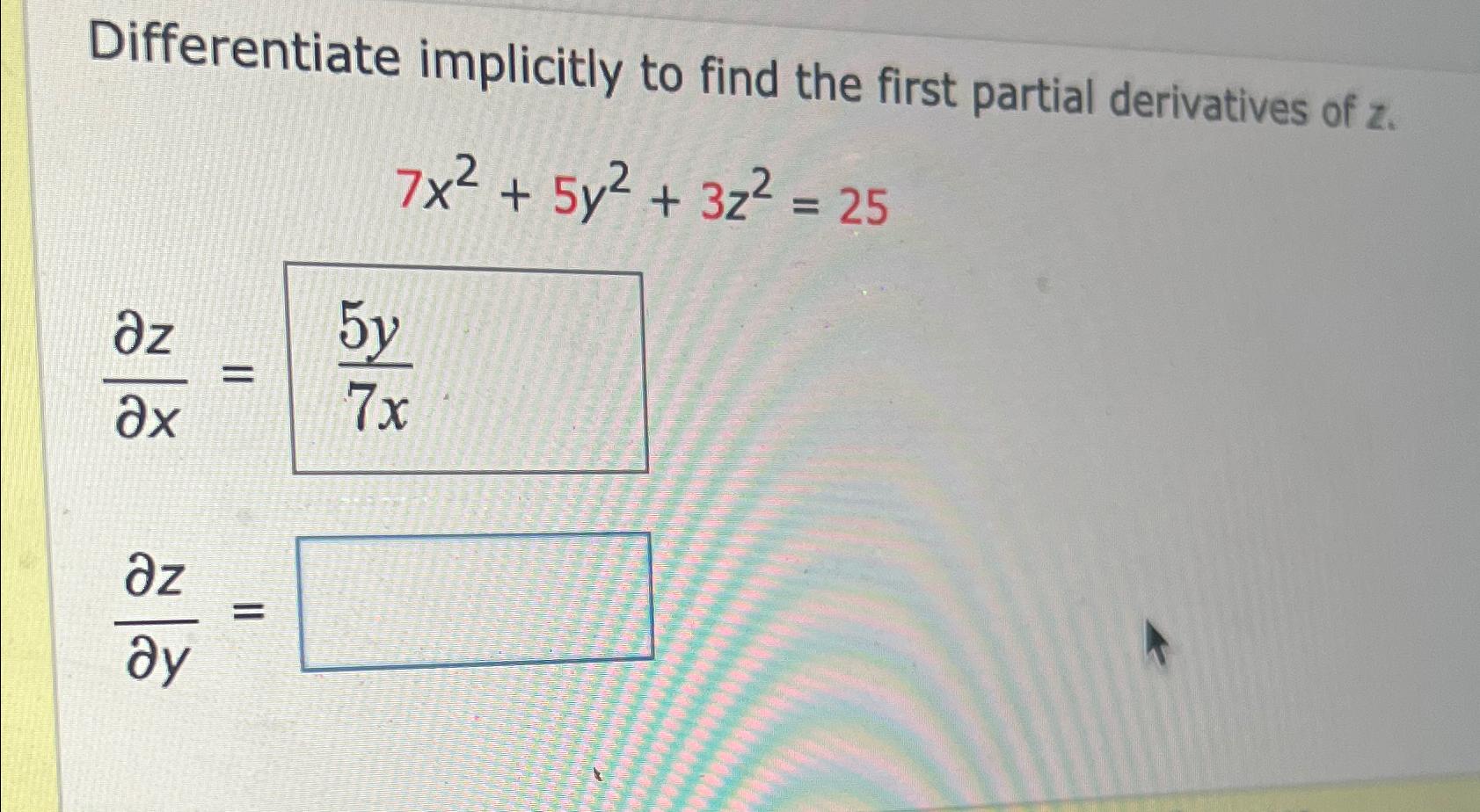 Solved Differentiate implicitly to find the first partial | Chegg.com