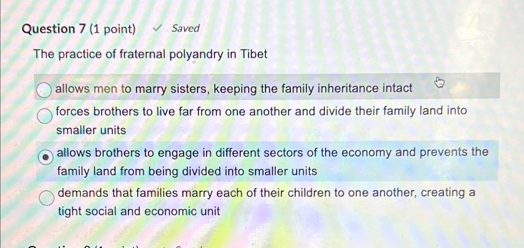 Solved Question 7 (1 ﻿point)SavedThe practice of fraternal | Chegg.com