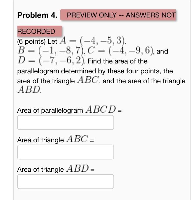 Solved Problem 4. (6 points) Let A=(−4,−5,3), | Chegg.com Solved Problem 4. (6 points) Let A=(−4,−5,3), | Chegg.com