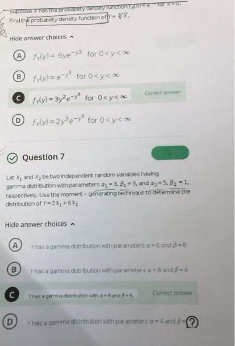 Solved Find th Hide answer choices ∧ (A) fx(y)=6ye−y3 for 0 | Chegg.com