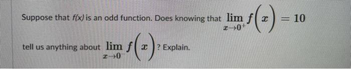 Solved Suppose that f(x) is an odd function. Does knowing | Chegg.com
