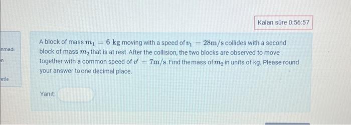 Solved A block of mass m1=6 kg moving with a speed of v1=28 | Chegg.com
