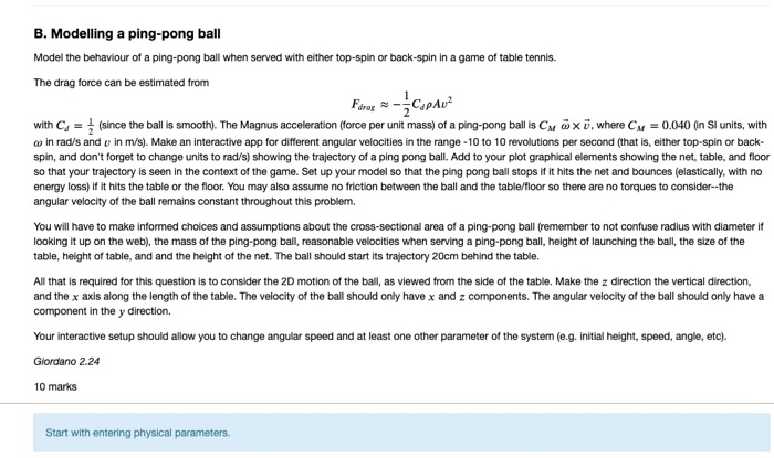 B. Modelling a ping-pong ball Model the behaviour of | Chegg.com