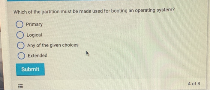 Solved Which of the partition must be made used for booting | Chegg.com