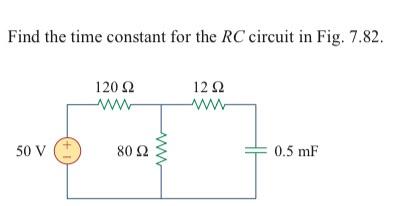 Solved Find the time constant for the RC circuit in Fig. | Chegg.com