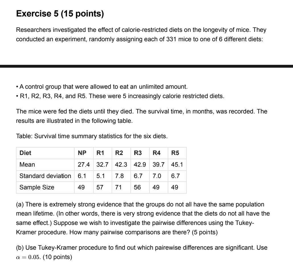 Solved Exercise 5 (15 points) Researchers investigated the | Chegg.com