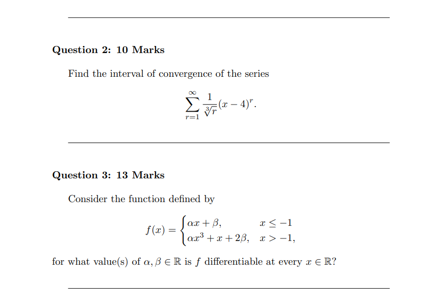 Solved Question 2: 10 ﻿MarksFind the interval of convergence | Chegg.com