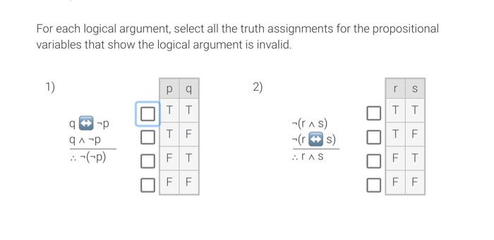Solved For each logical argument, select all the truth | Chegg.com