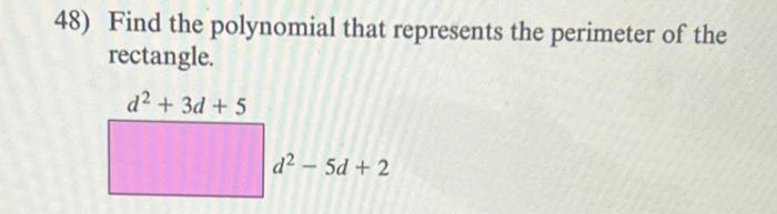 Solved Find the polynomial that represents the perimeter of | Chegg.com