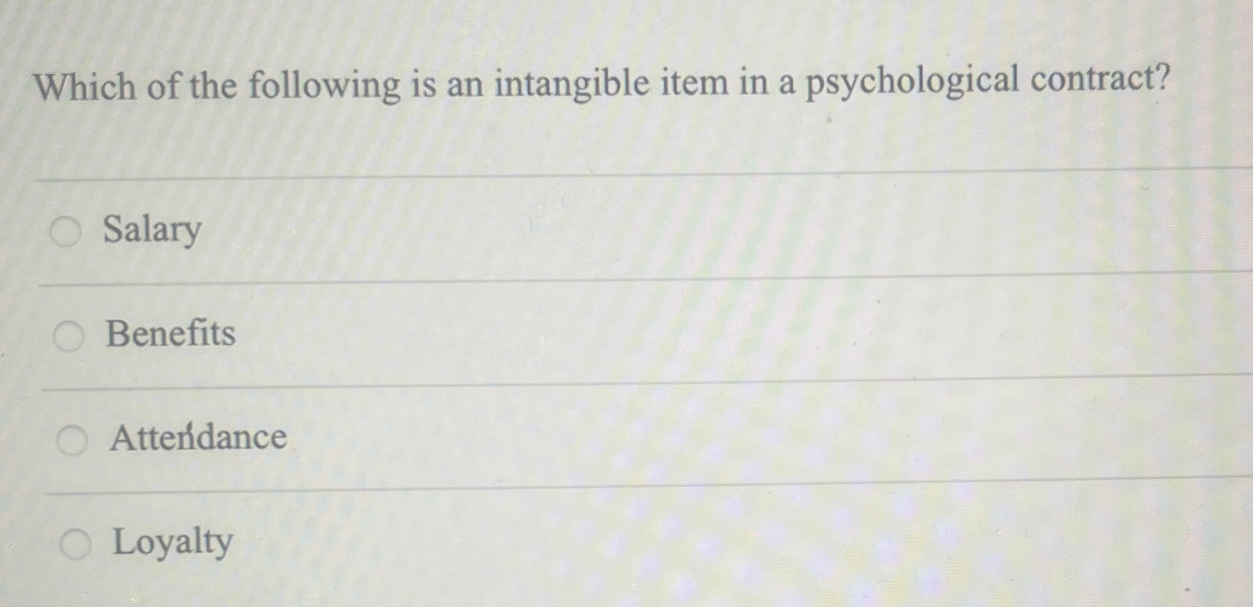 Solved Which of the following is an intangible item in a | Chegg.com