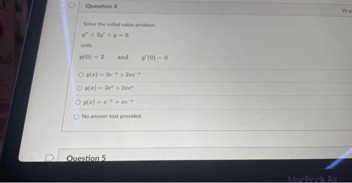Solved Solve the initial value problem y′′+2y′+y=0 with | Chegg.com
