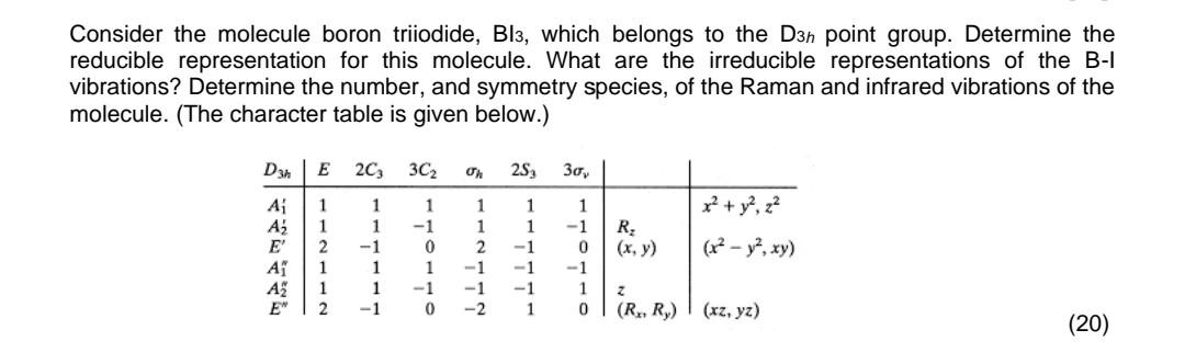 Solved Consider the molecule boron triiodide, Bl3, which | Chegg.com