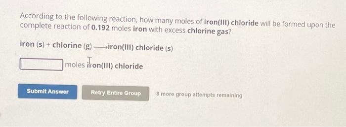 Solved According to the following reaction, how many moles | Chegg.com