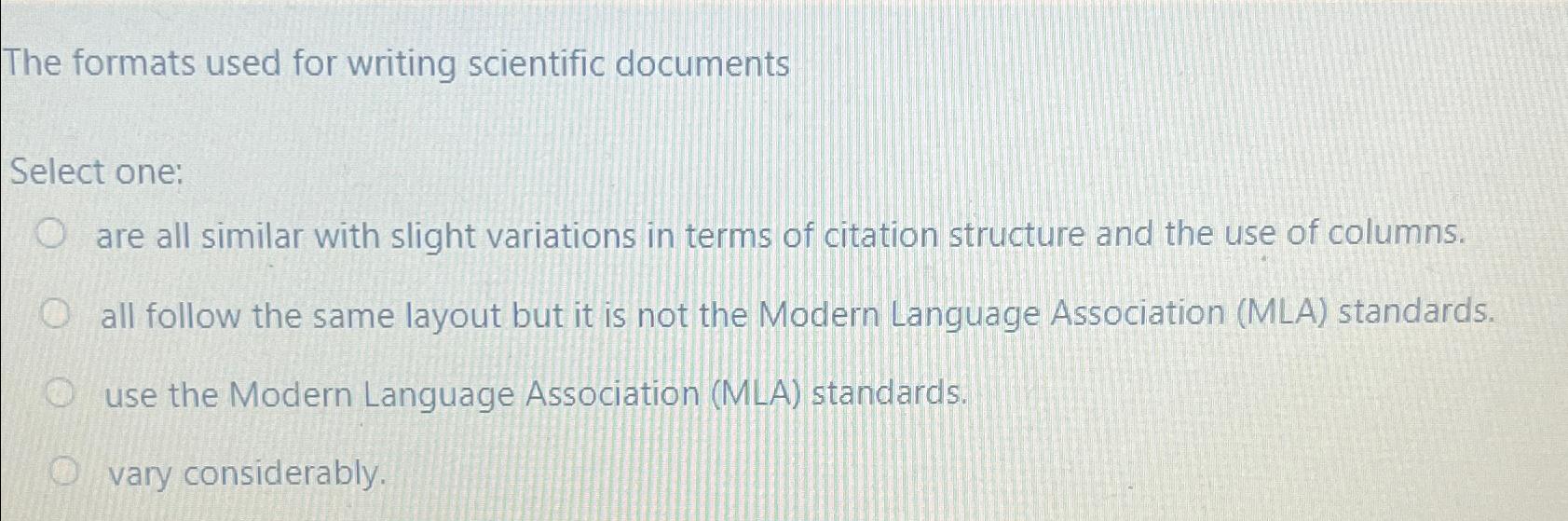 Solved The formats used for writing scientific | Chegg.com