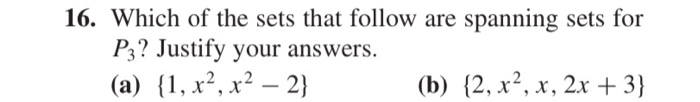 Solved 11. Determine whether the following are spanning sets | Chegg.com
