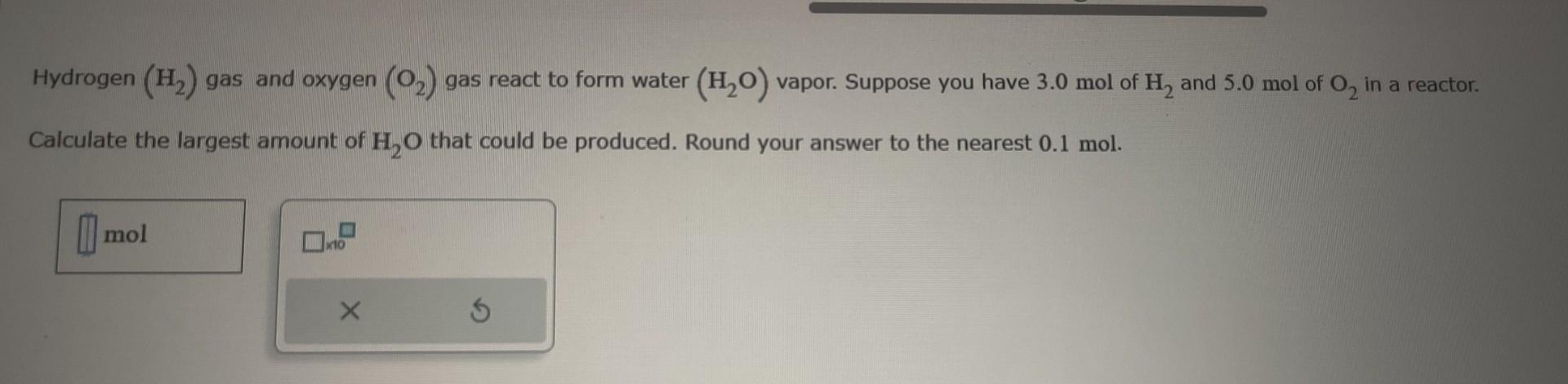Solved Hydrogen (H2) gas and oxygen (O2) gas react to form | Chegg.com