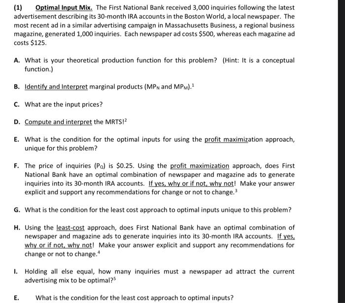 Solved (1) Optimal Input Mix. The First National Bank | Chegg.com