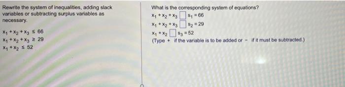 Solved Rewrite the system of inequalities, adding slack | Chegg.com