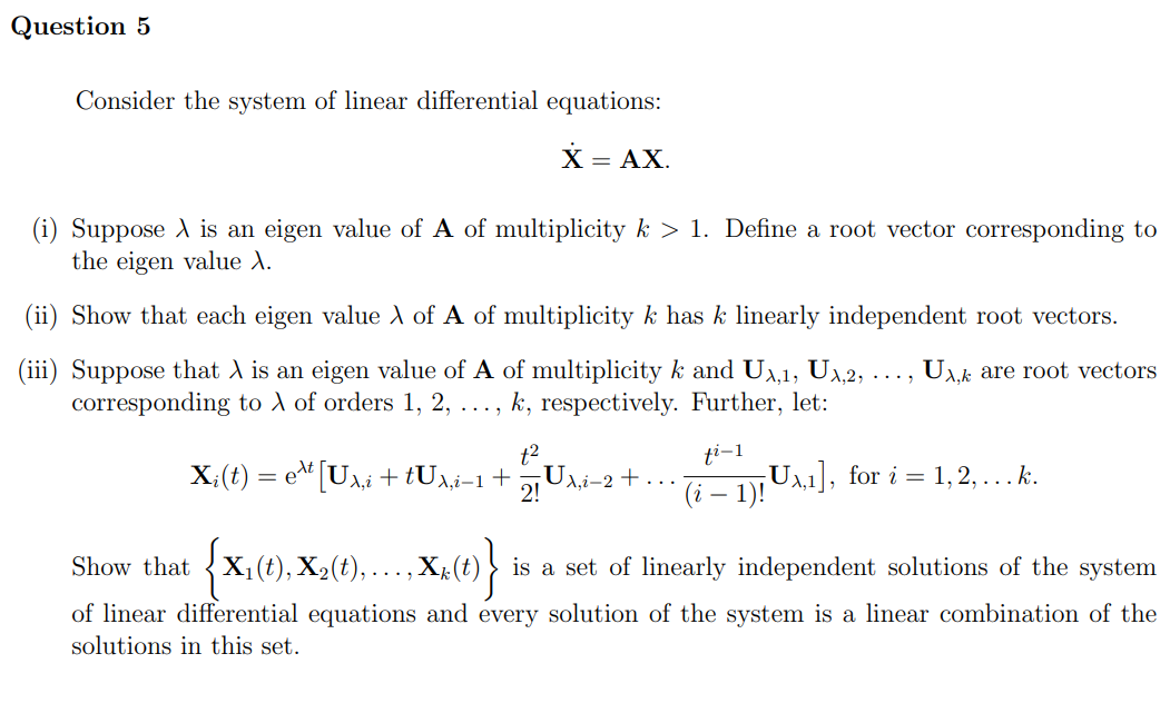 Solved Question 5Consider the system of linear differential | Chegg.com