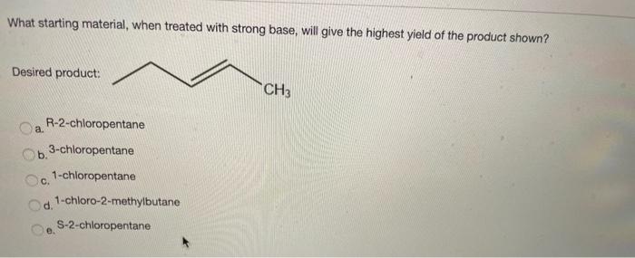 Solved Desired product: CH3 R-2-chloropentane a. | Chegg.com