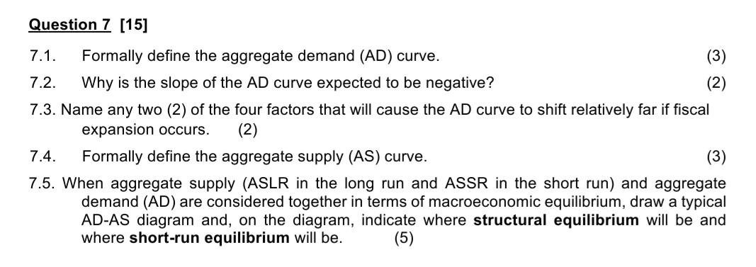 Solved Question 7 [15] 7.1. Formally define the aggregate | Chegg.com