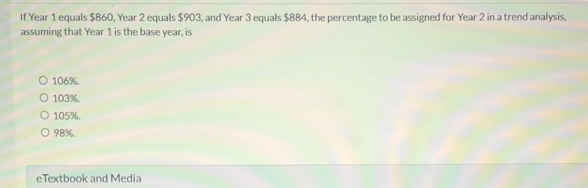 Solved If Year 1 equals $860, Year 2 equals $903, and Year 3 | Chegg.com