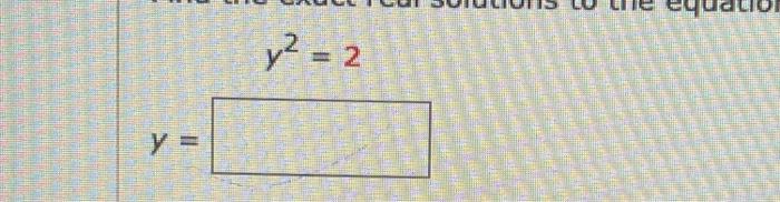 Solved y2 = 2 y = | Chegg.com