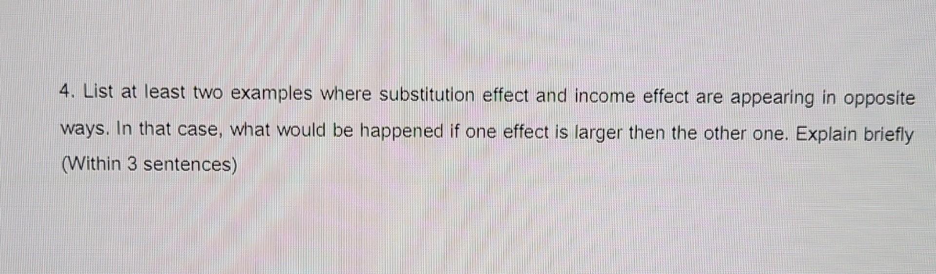 Solved 4. List at least two examples where substitution | Chegg.com