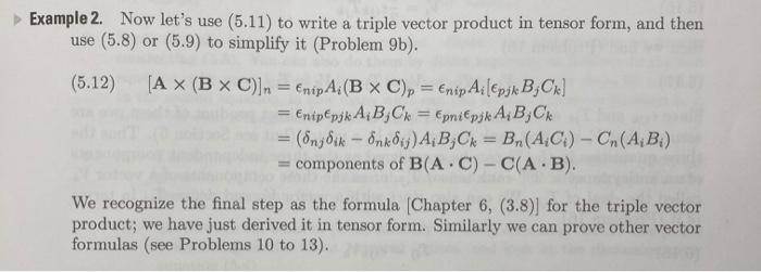 Solved use equation 5.12 to show wether Ax(BxC) is a | Chegg.com