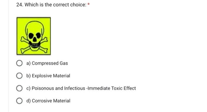 Solved 24. Which is the correct choice: * a) Compressed Gas | Chegg.com
