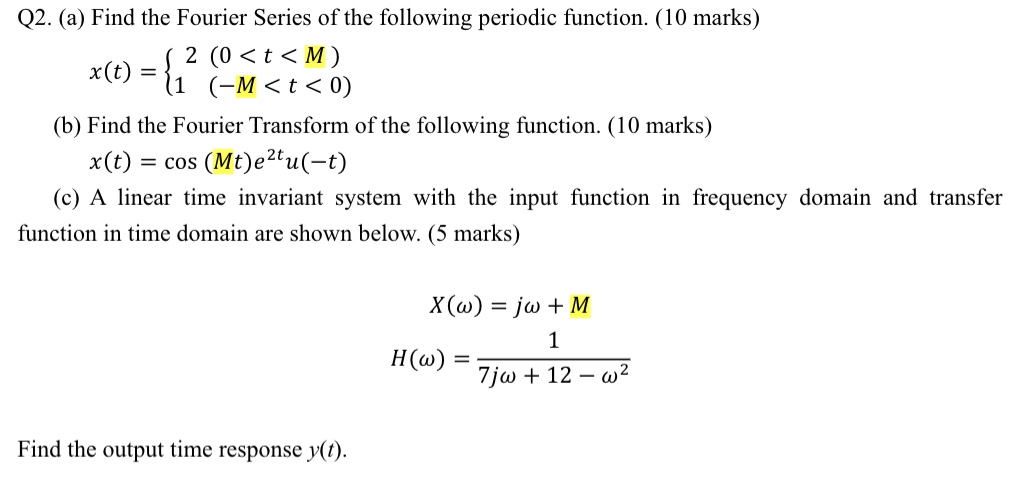 Solved Q2. (a) ﻿Find the Fourier Series of the following | Chegg.com