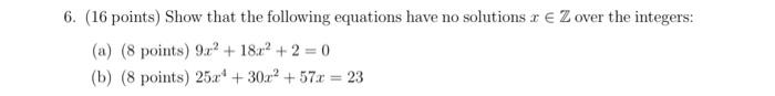 Solved 6. ( 16 points) Show that the following equations | Chegg.com Solved 6. ( 16 points) Show that the following equations | Chegg.com