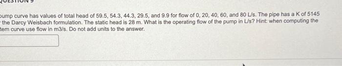 Solved ump curve has values of total head of | Chegg.com