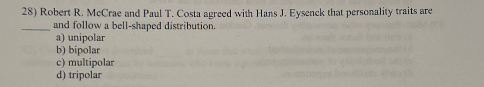 Solved Robert R. ﻿McCrae and Paul T. ﻿Costa agreed with Hans | Chegg.com