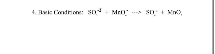 Solved SO3−2+MnO4−−−>SO4−2+MnO2 | Chegg.com