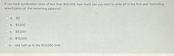 Solved If you have syndication costs of less than $50,000, | Chegg.com