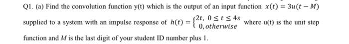 Solved Q1. (a) Find the convolution function y(t) which is | Chegg.com